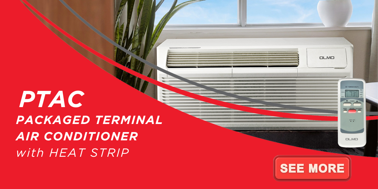 Stay Comfortable Year-Round with OLMO PTAC Units: A Complete Guide ...